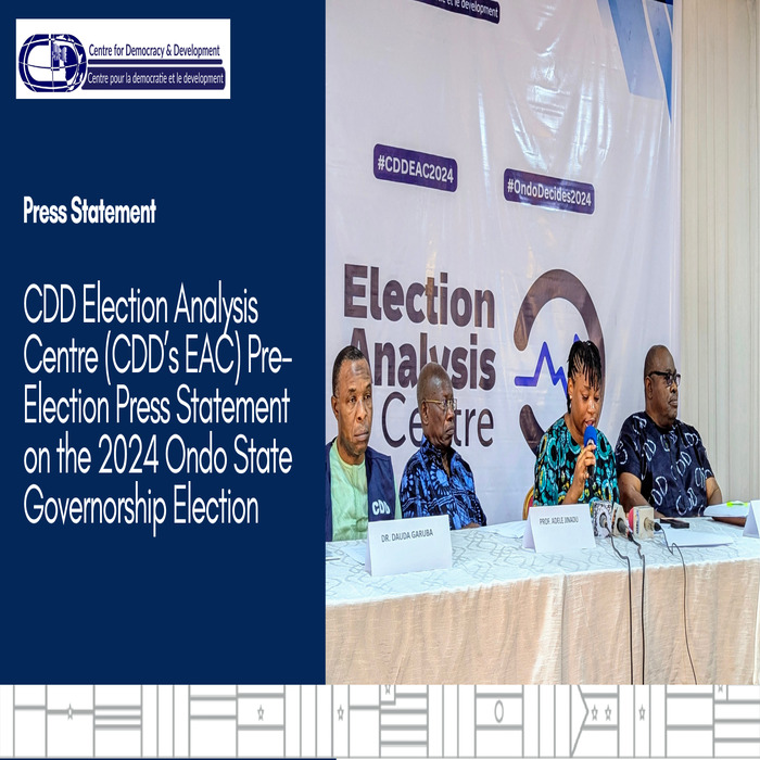 CDD Election Analysis Centre (CDD’s EAC) Pre-Election Press Statement ...